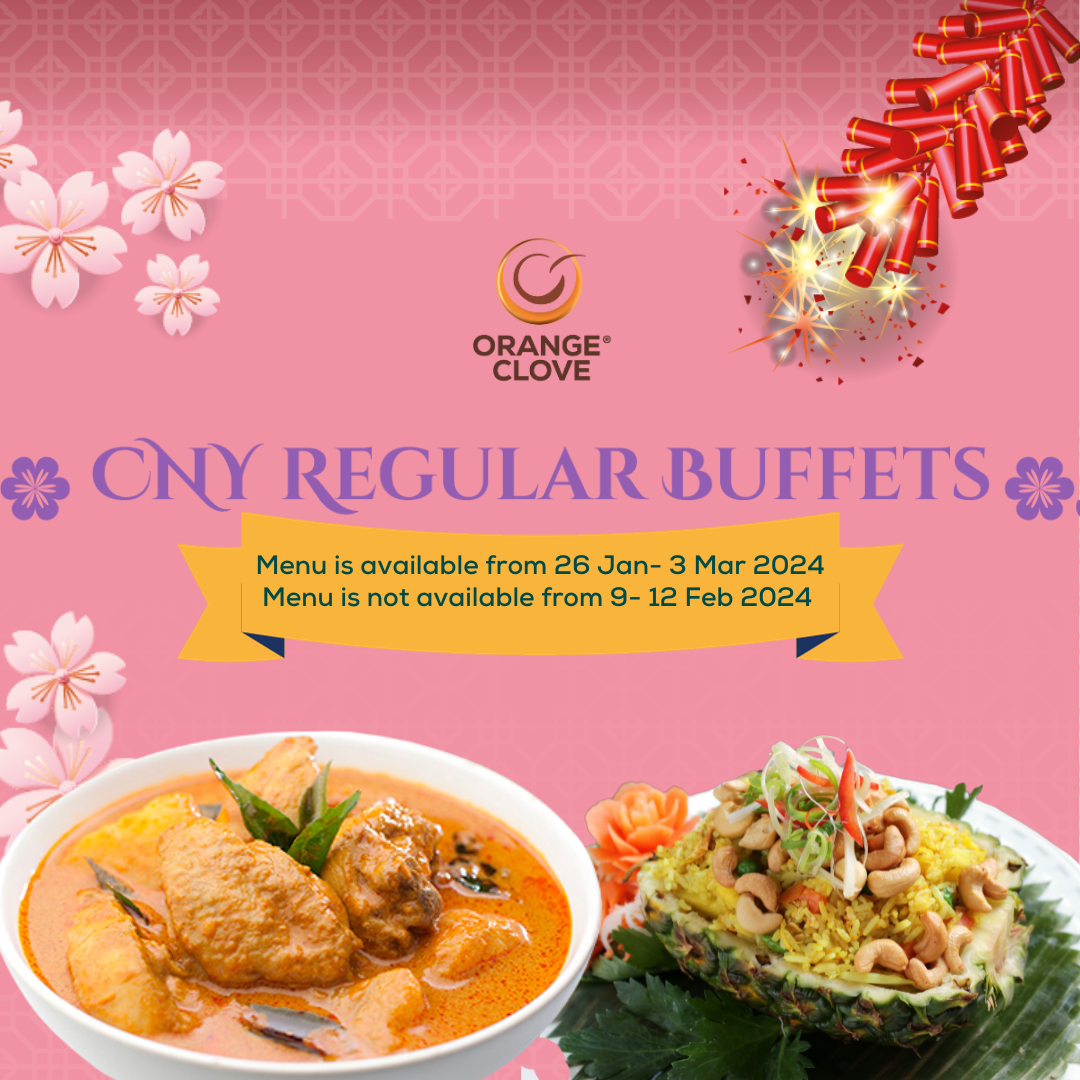 CNY Catering 2024 | Buffet, Mini Buffets & Yusheng | Orange Clove